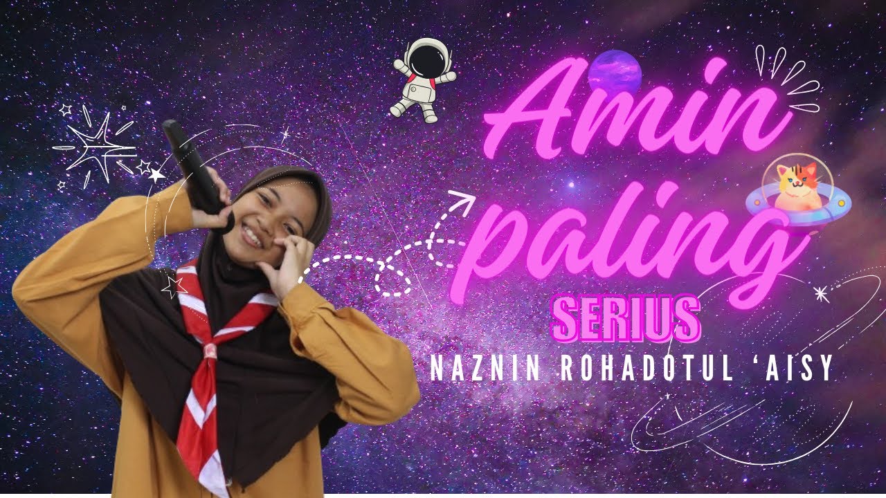 GIRLS SPEAKER| AMIN PALING SERIUS - COVER By: NAZNIN ROHADATUL AISY ...