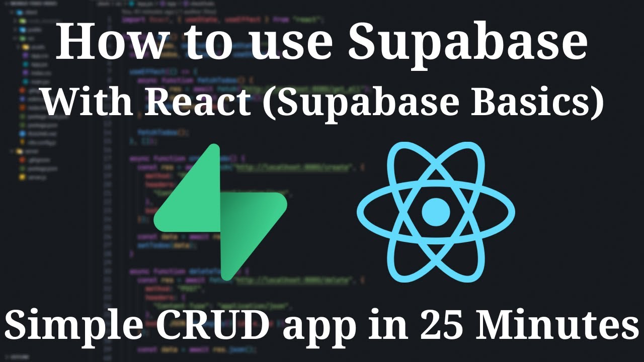 Build a CRUD app with Supabase & React in 25 Minutes (Supabase Tutorial ...