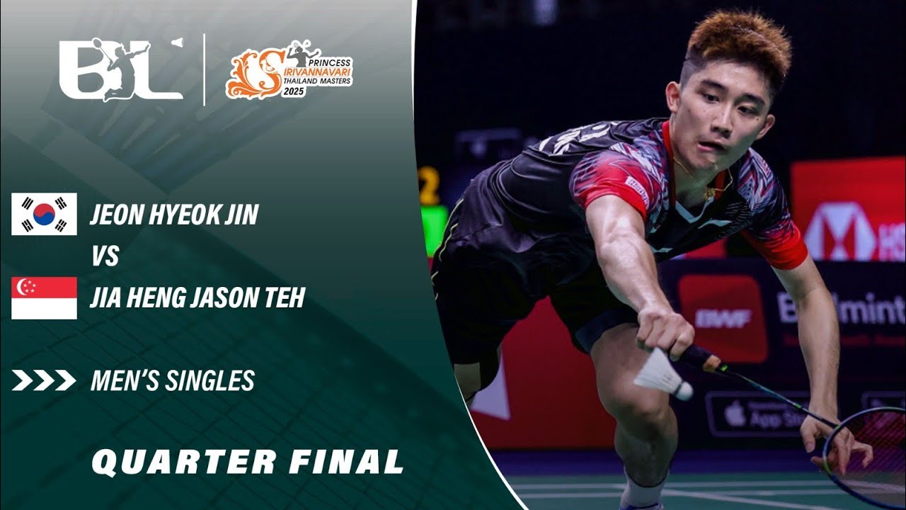 QF-MS | Jia Heng Jason Teh (sgp) vs Jeon Hyeok Jin (kor) | Thailand ...