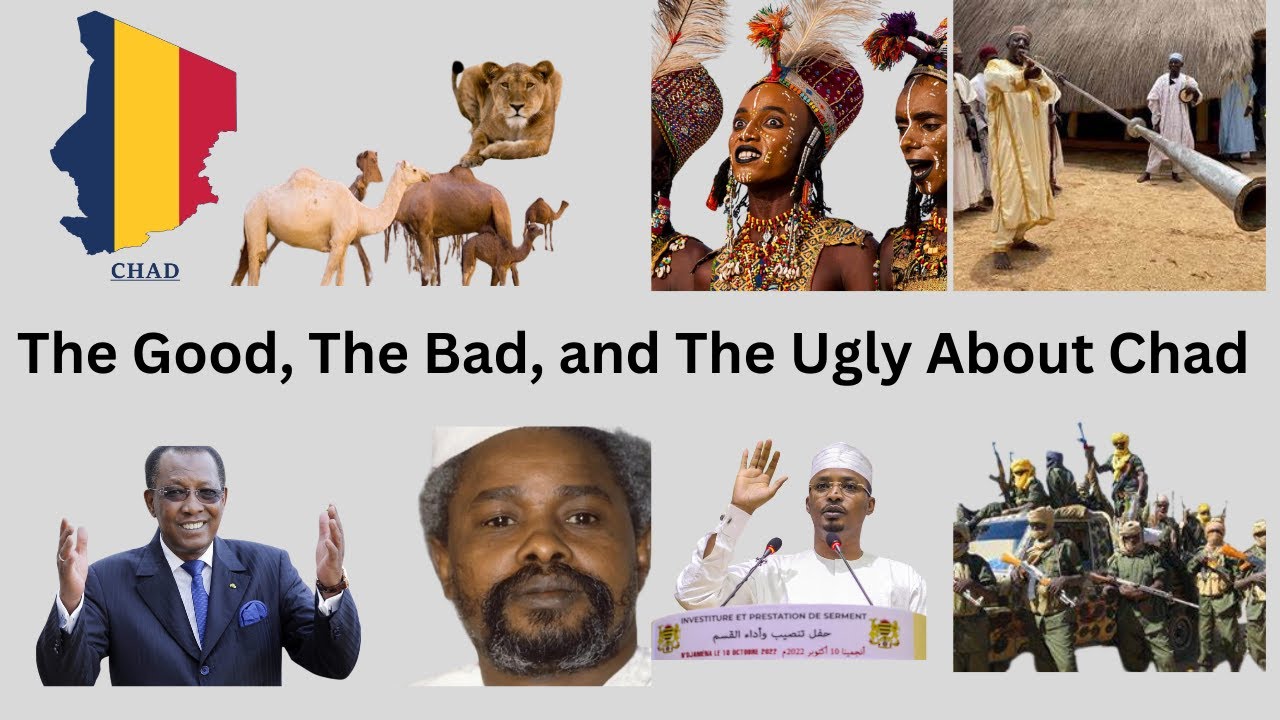 Chad: The Good, The Bad, and The Ugly – What Makes Chad Unique - YouTube