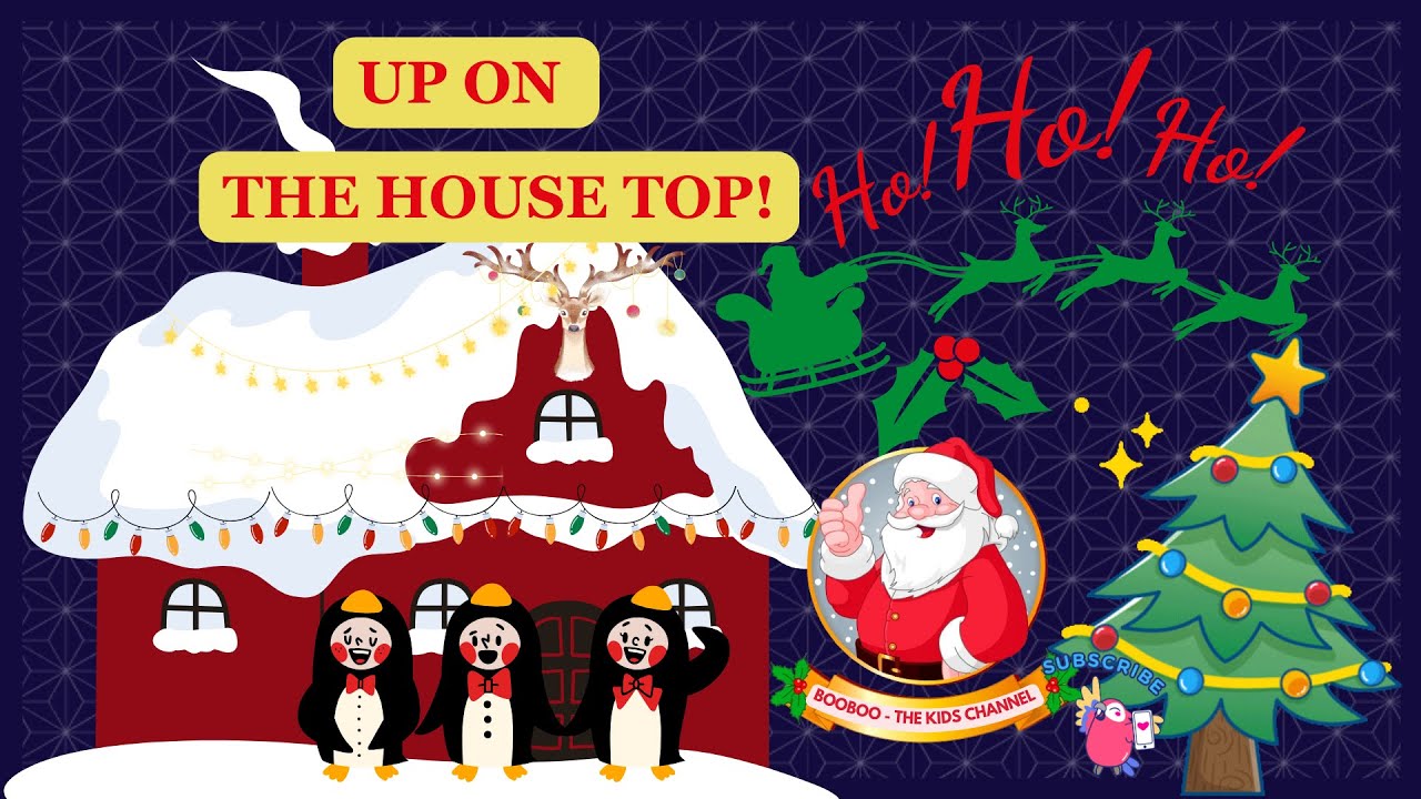 🎅Up On The House Top Reindeer Pause song with Lyrics | Christmas Carol ...