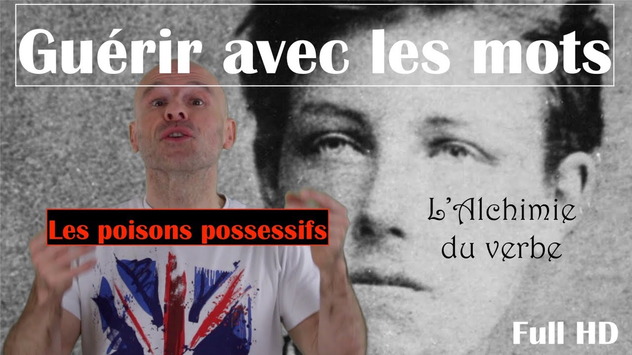 #1 "LES POISONS POSSESSIFS" Guérir par les mots. L'alchimie du verbe ...