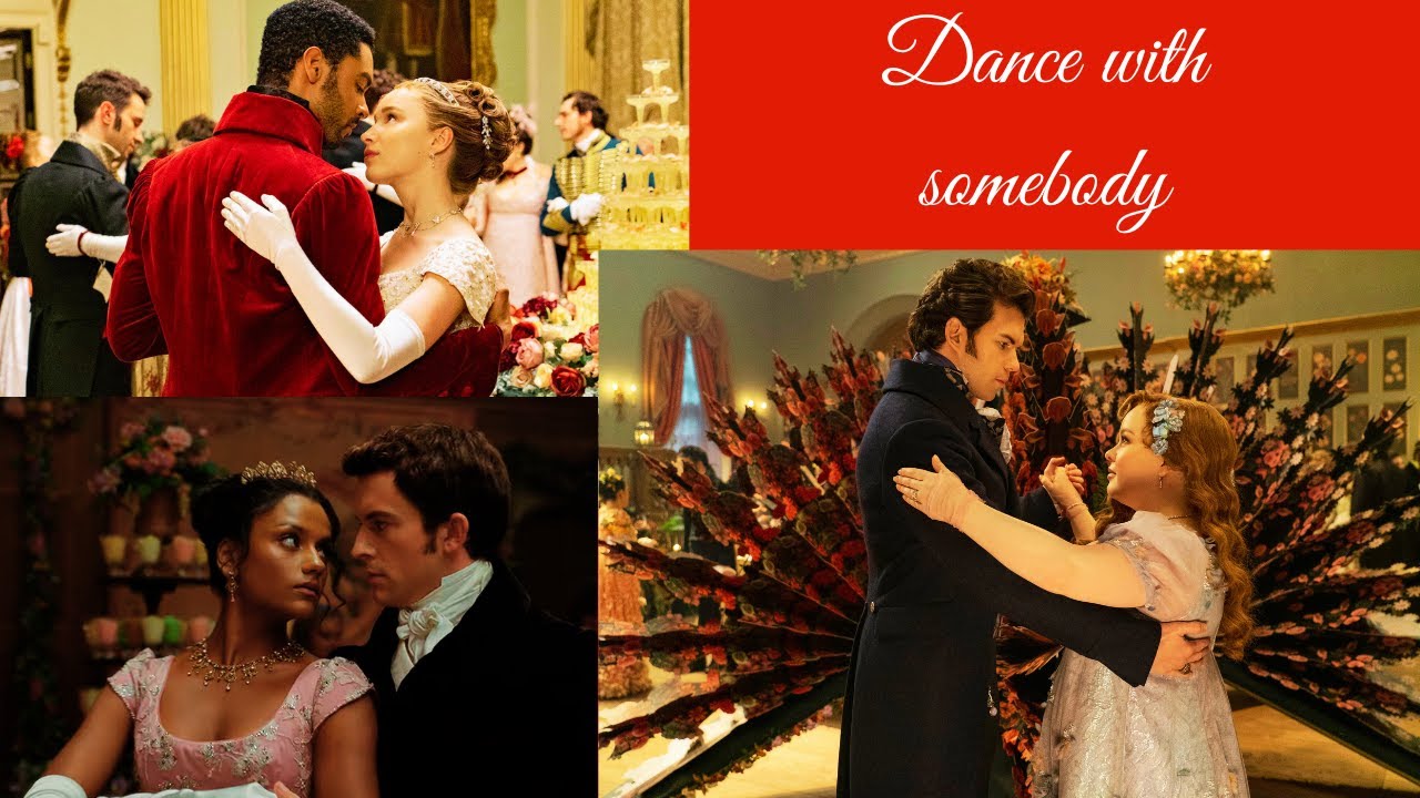 Bridgerton and Multi Couples - I wanna dance with somebody 💃 - YouTube