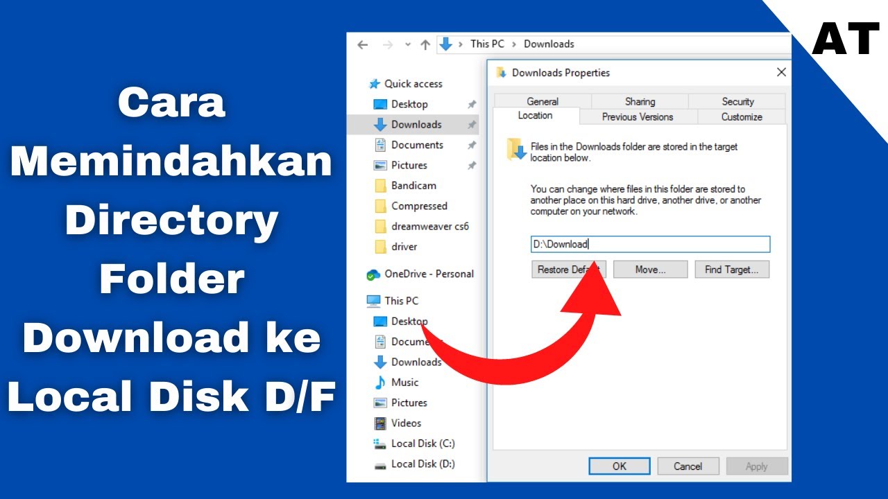 Cara Memindahkan Directory Folder Download ke Local Disk D/F - YouTube