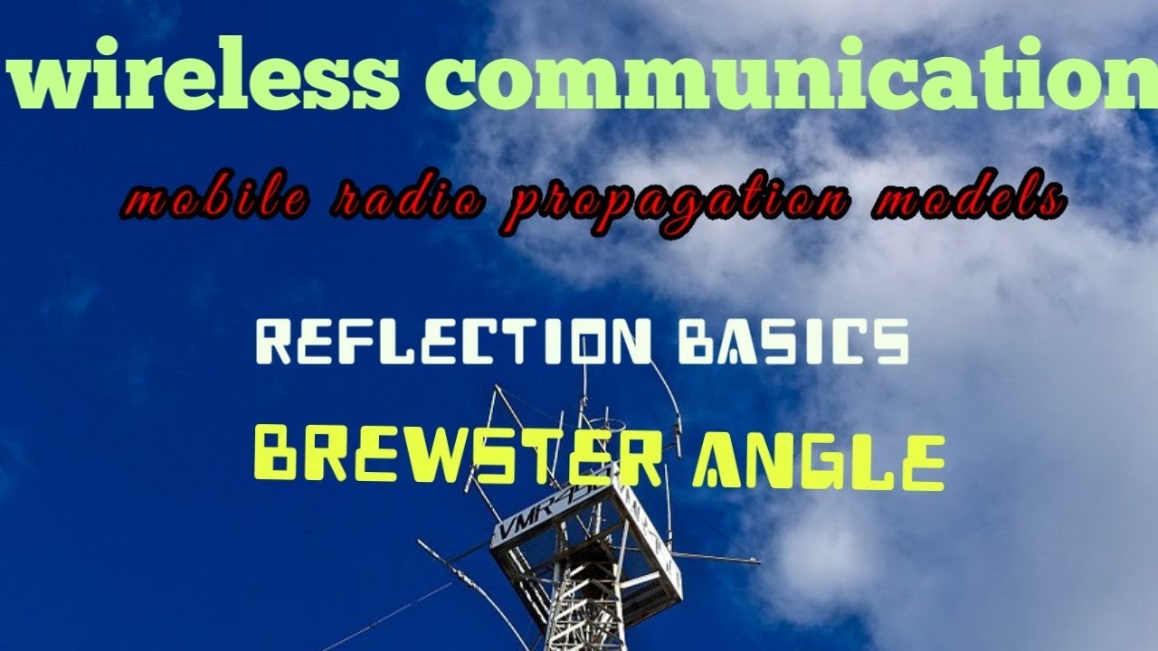 Reflection in propagation in wireless communication - YouTube
