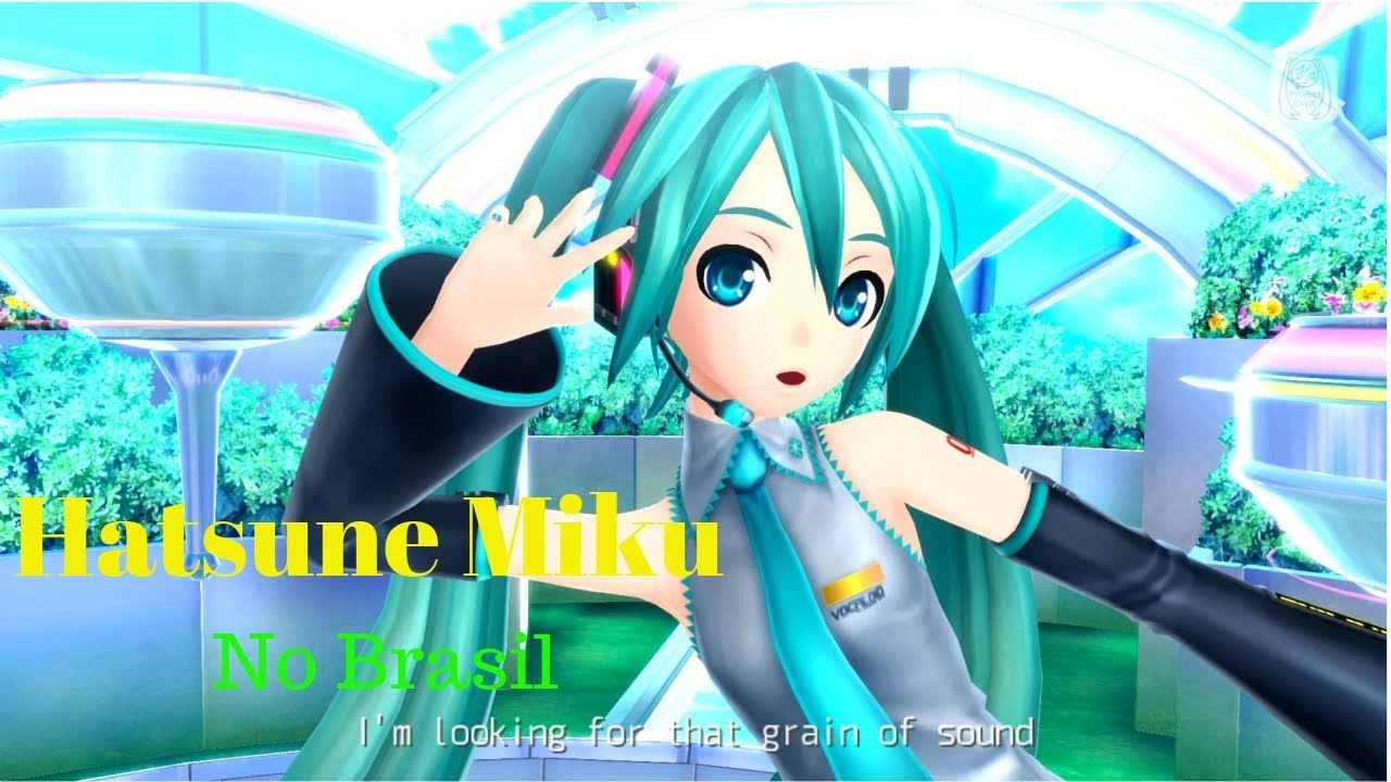 Hatsune Miku no Brasil - YouTube