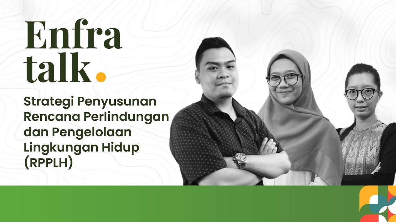 Enfra Talk Series #12 - Strategi Penyusunan Rencana Perlindungan dan ...