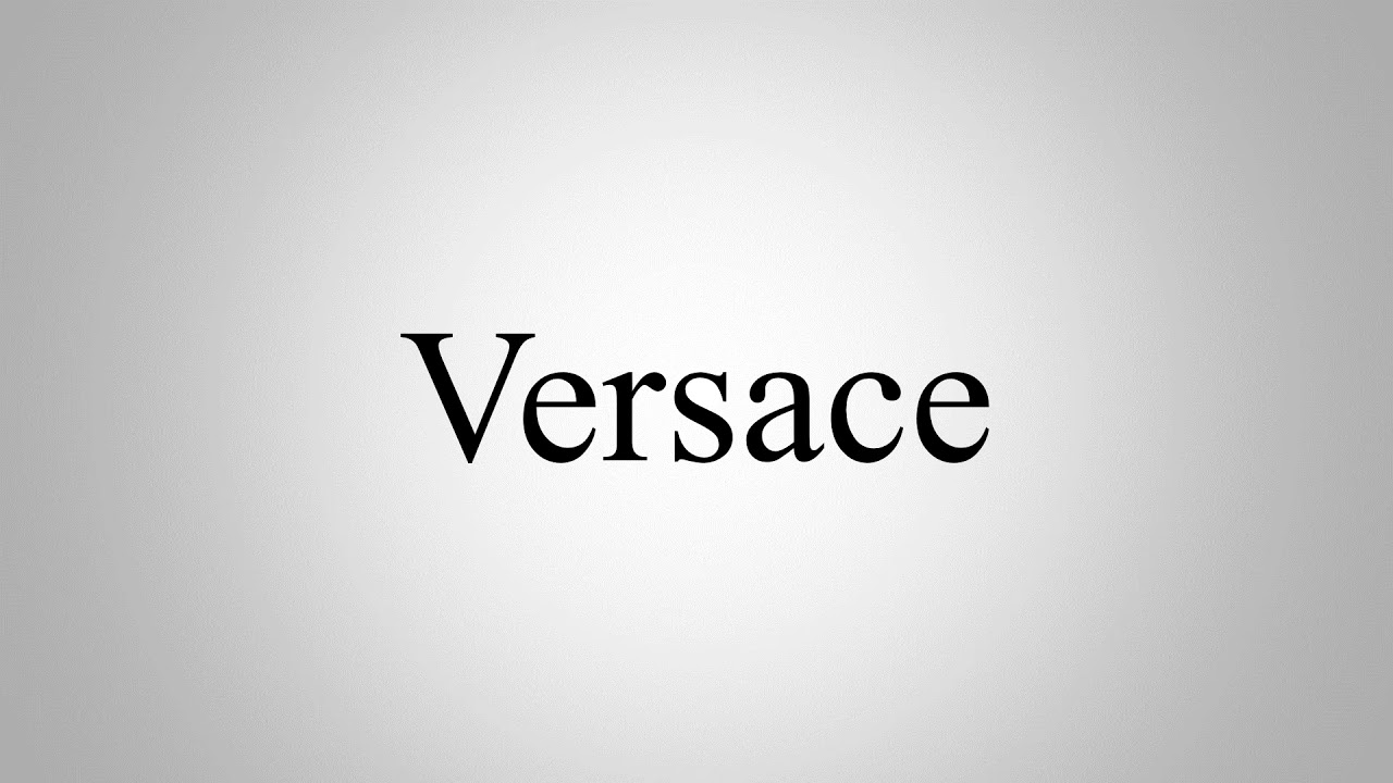 Learn How To Pronounce Versace YouTube learn-how-to-pronounce-versace-youtube