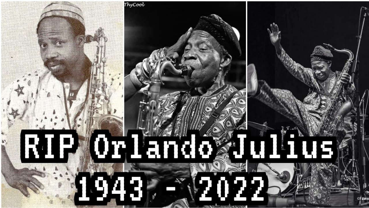 Sir Orlando Julius Ekemode is Dead [1943 - 2022] |Afrobeats| - YouTube