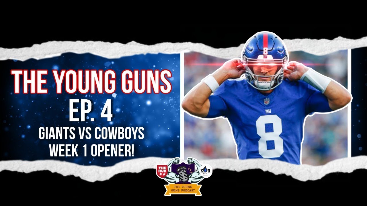 GIANTS FOOTBALL IS HERE! | The Young Guns Podcast EP. 4 | LIVE NYG TALK ...