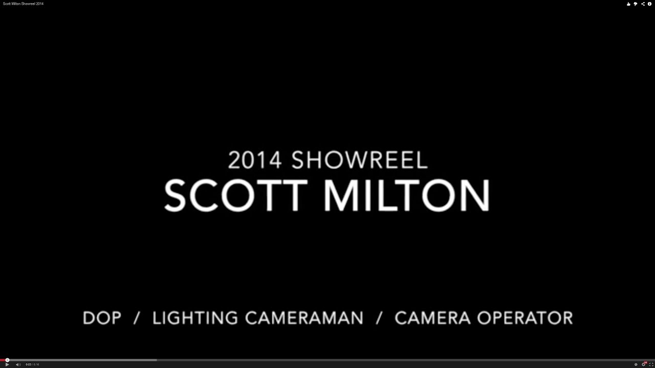 Scott Milton Showreel 2014 - YouTube