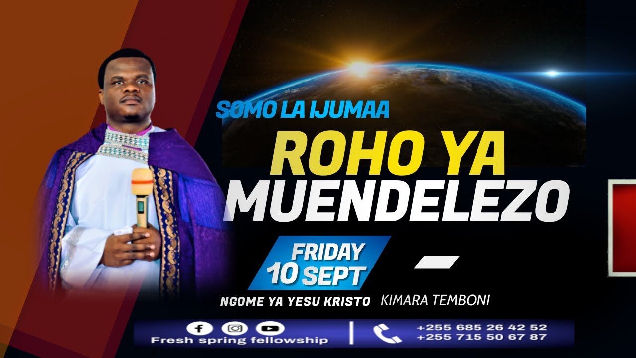 IJUMAA - SOMO - ROHO YA MUENDELEZO: KUHANI MUSA RICHARD MWACHA - YouTube
