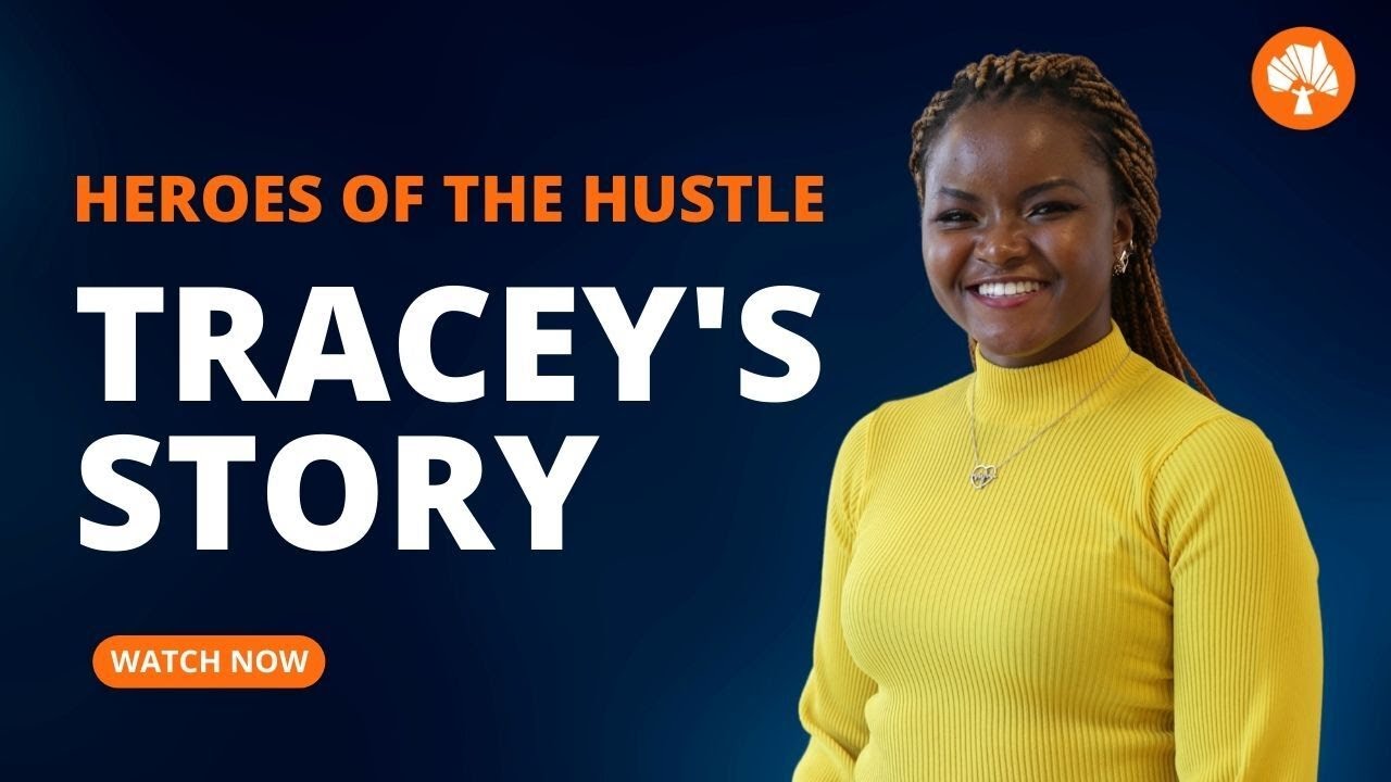 Heroes of the Hustle - Tracey Mutero's Story - YouTube