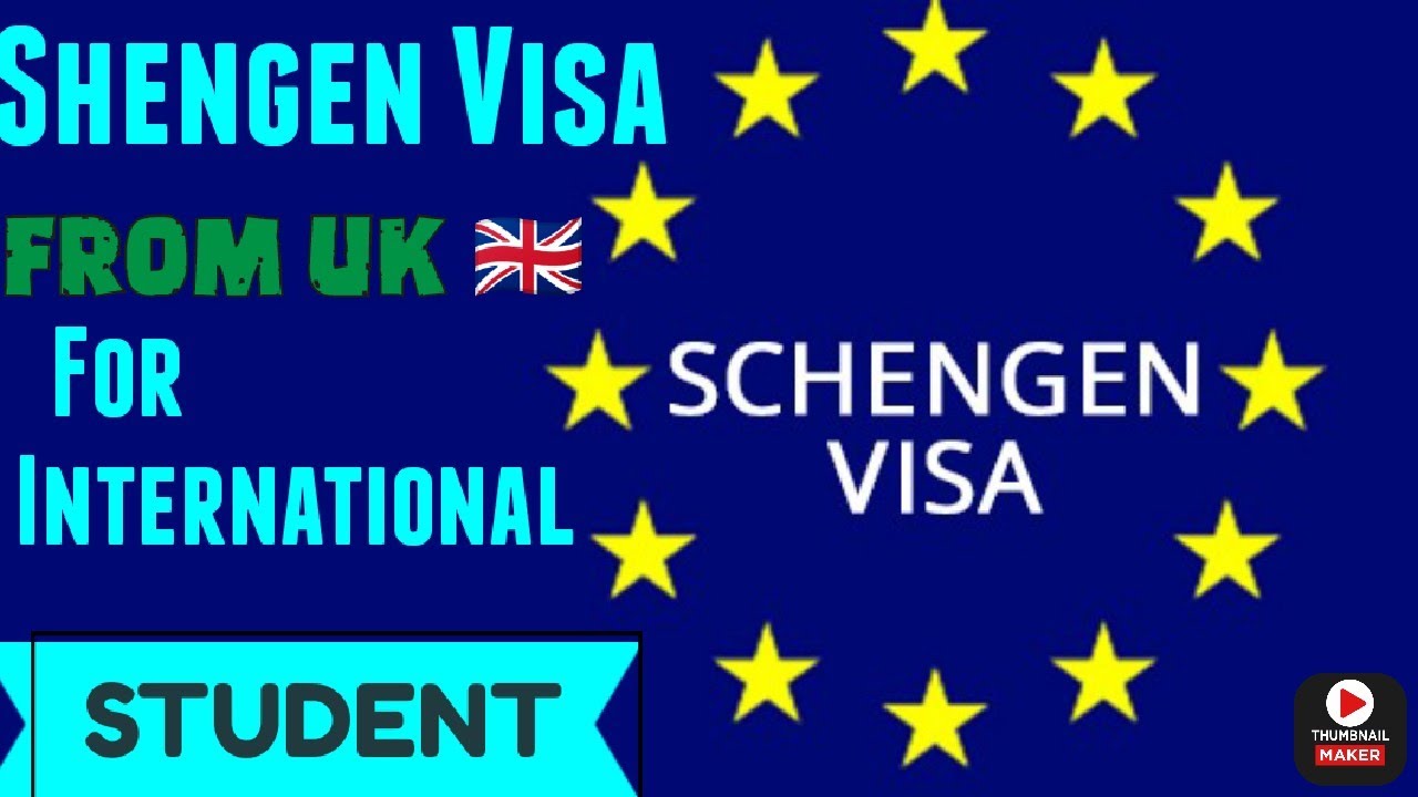 Shengen Tourist Visa from UK | Europe Visa for Student in UK | How to ...