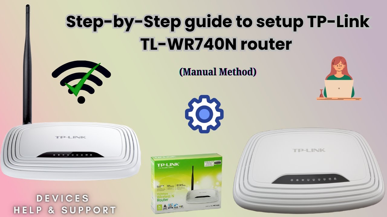 Step-by-Step guide to setup the TP Link TL WR740N router | TP Link TL ...