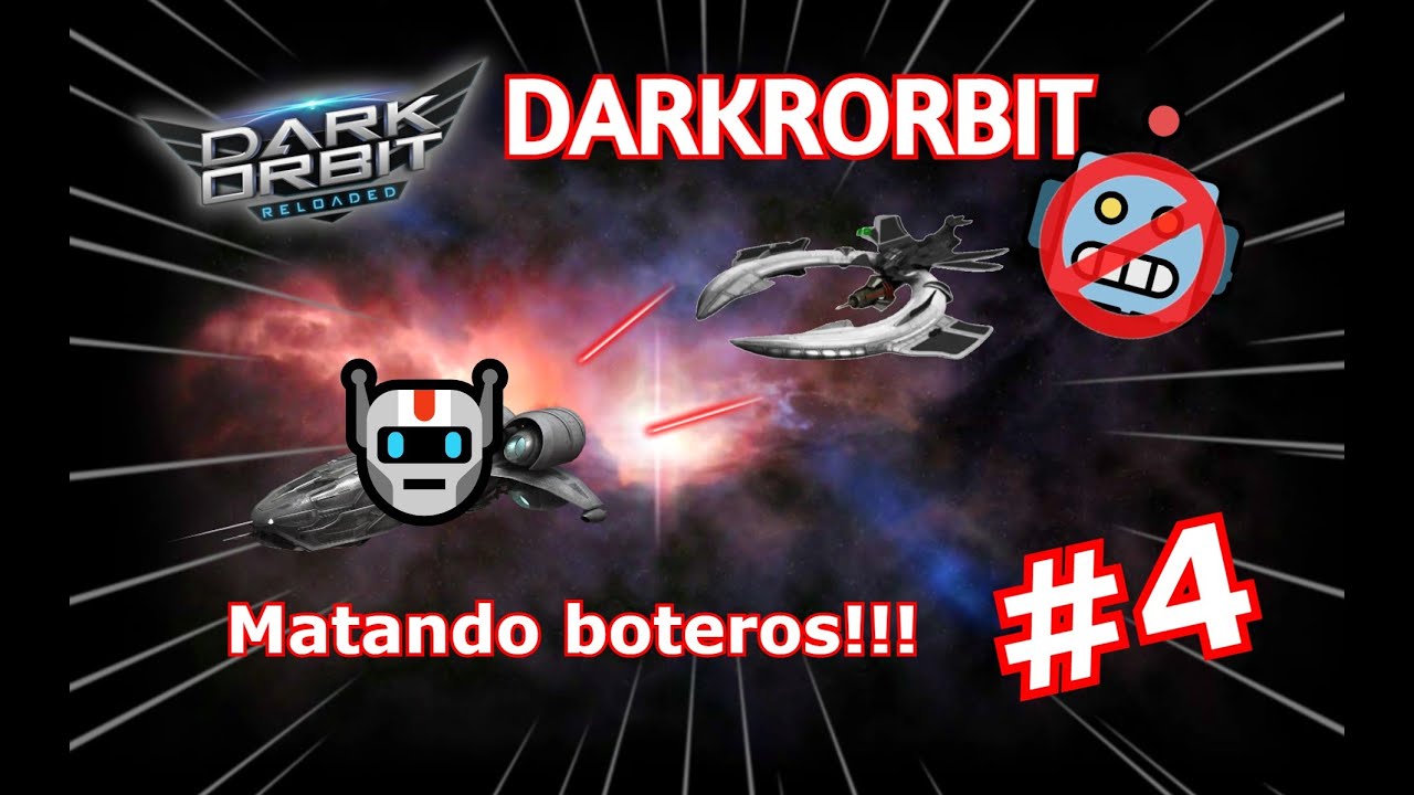 MISIONES DE PVP CONTRA BOTEROS DARKORBIT SIN BOT #4 2024 - YouTube