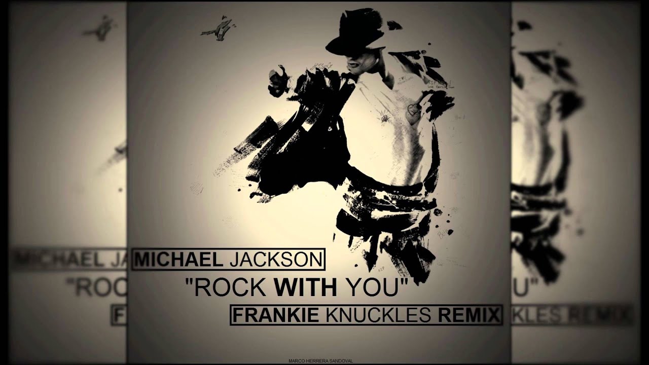 Michael Jackson - Rock With You (Frankie Knuckles Remix) - YouTube