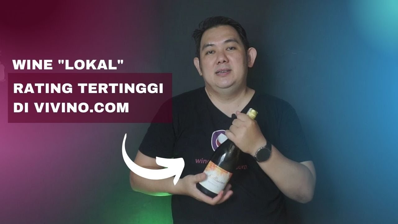 Cobain Wine lokal Rating Terbaik di Vivino - YouTube