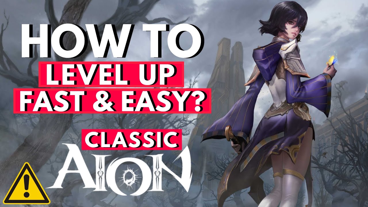Aion Classic LEVELING GUIDE - How To Level Up Faster & Easier ...