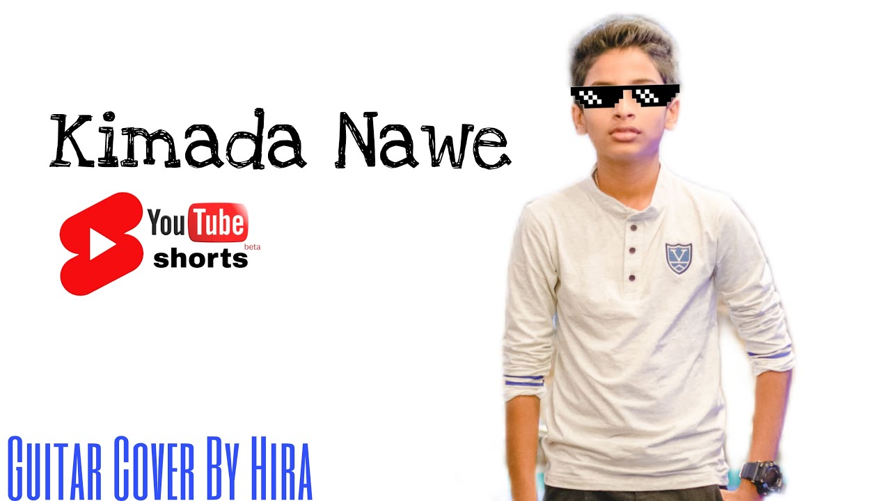 Kimada Nawe Short Guitar Cover By Hira 🔥 - YouTube