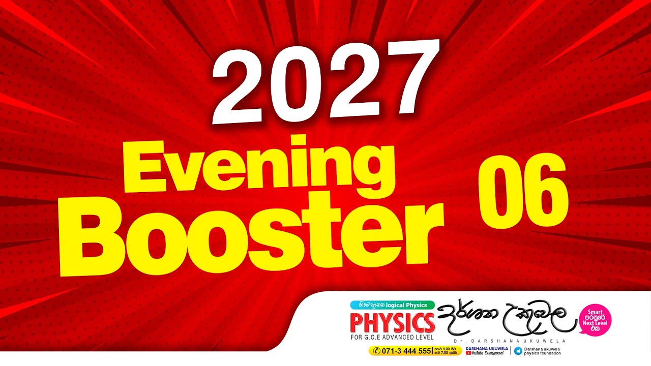 2027 Evening Booster | Day 06 | Dr Darshana Ukuwela - Physics - YouTube