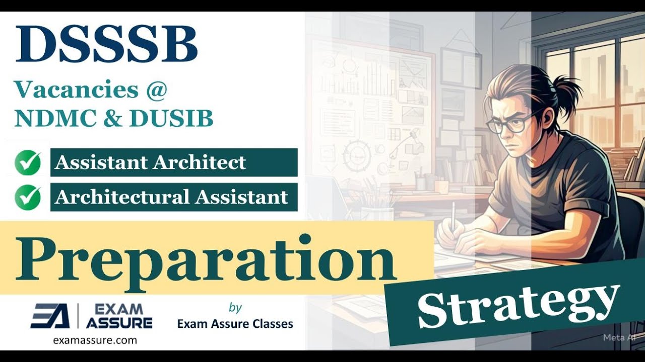 DSSSB Asstt. Architect +Arch. Asstt.@NDMC & DUSIB | Exam Pattern ...