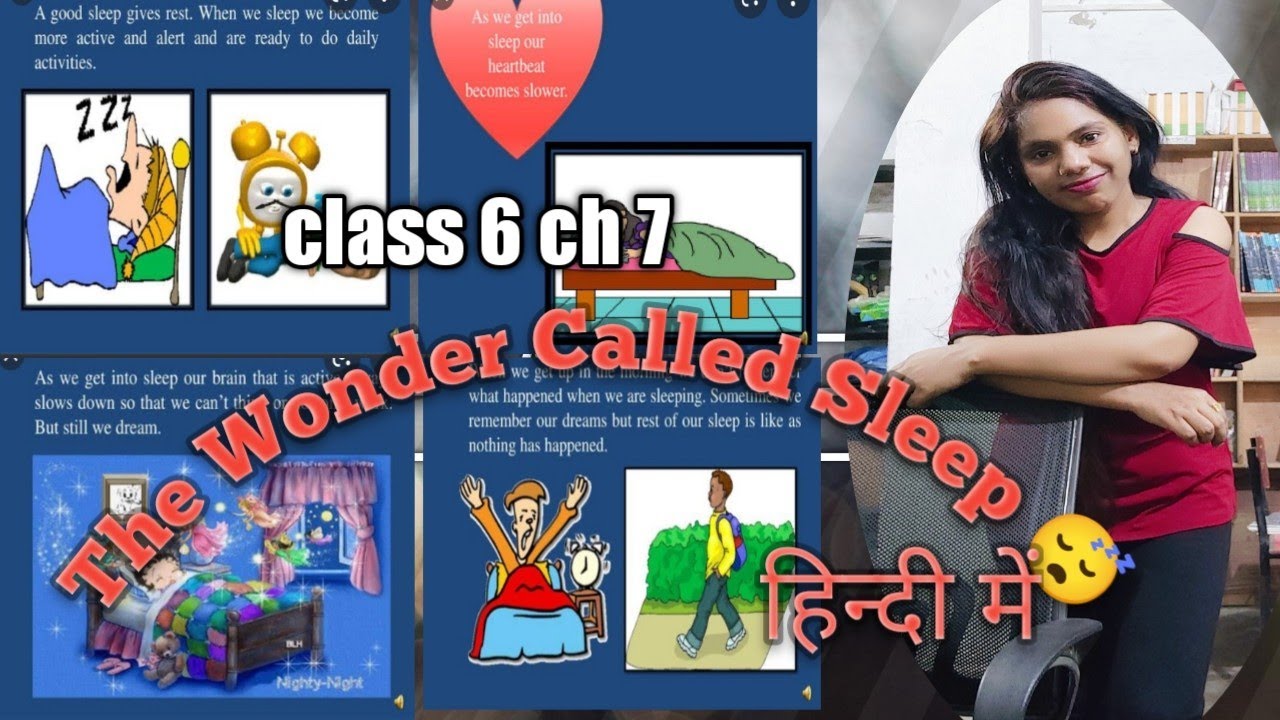 The wonder called sleep class 6 English chapter 7 explanation।The ...