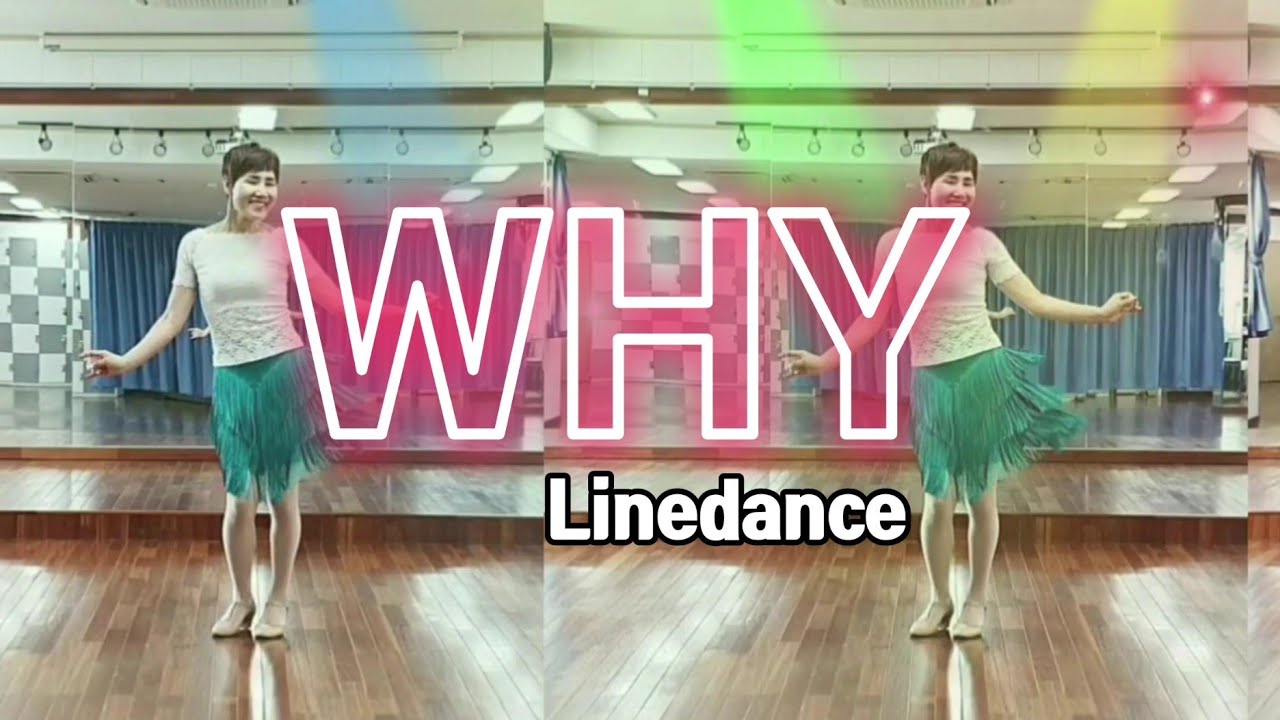 WHY Linedance (Choreo: Eun Hee Yoon,Mihee Ji/Improver/ Dance )KoLDA 한국 ...