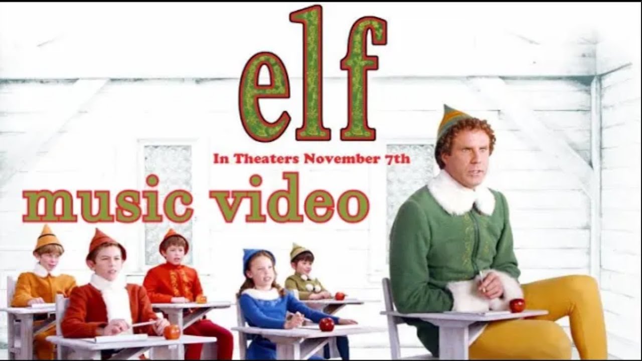 Elf (2003) Music Video - YouTube