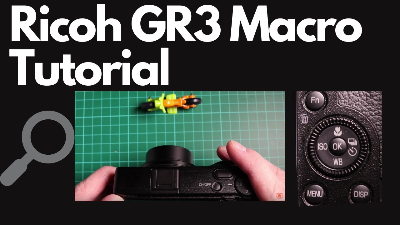 Ricoh GR3 Macro Tutorial - YouTube