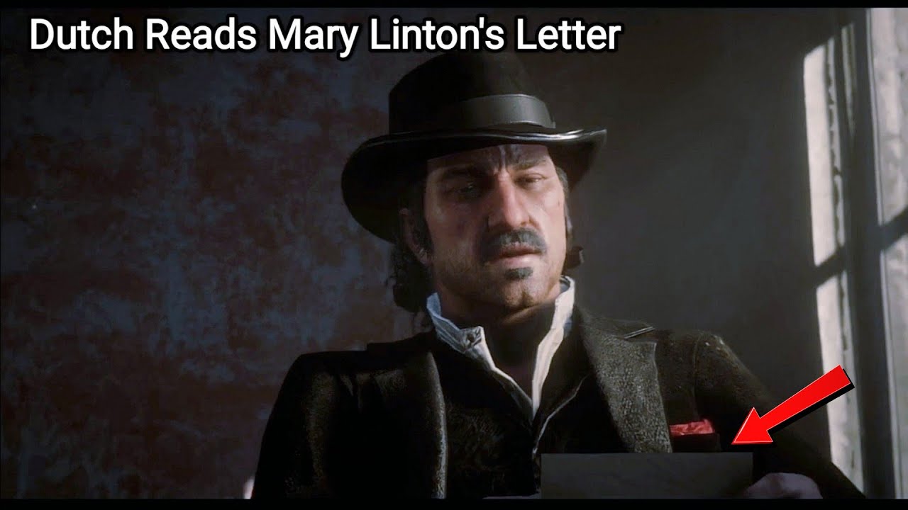 Did You Notice Dutch's Face When He Reads Mary Linton's Letter - RDR2 ...