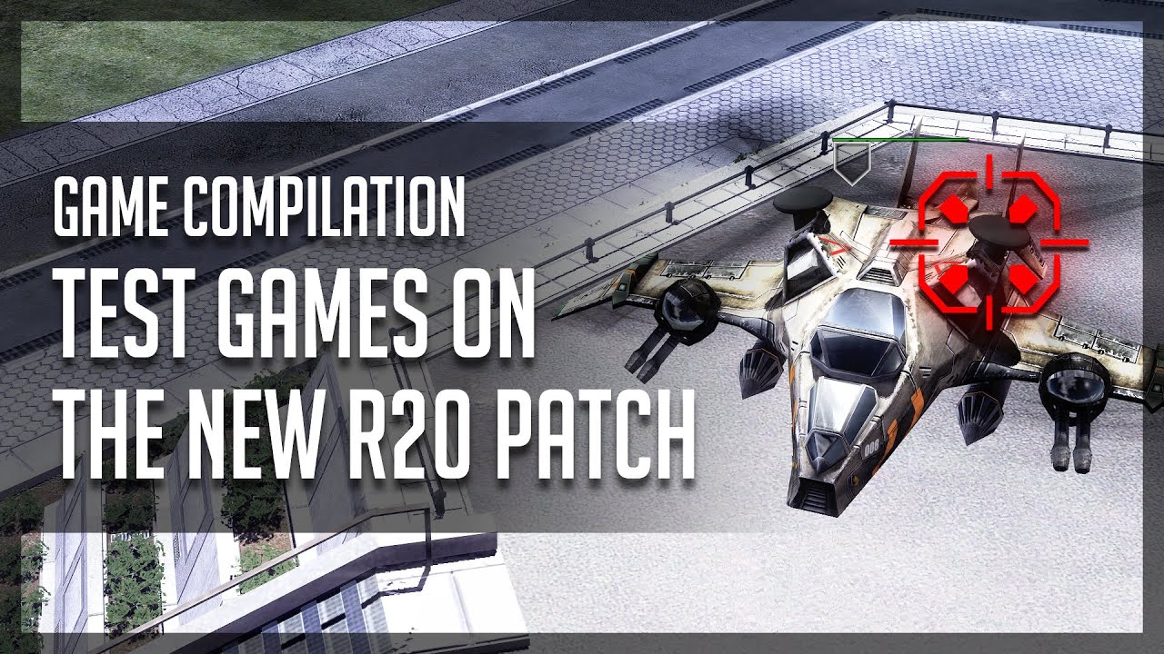 [C&C3: Kane's Wrath] Game Compilatiion - Test Games on the New R20 ...