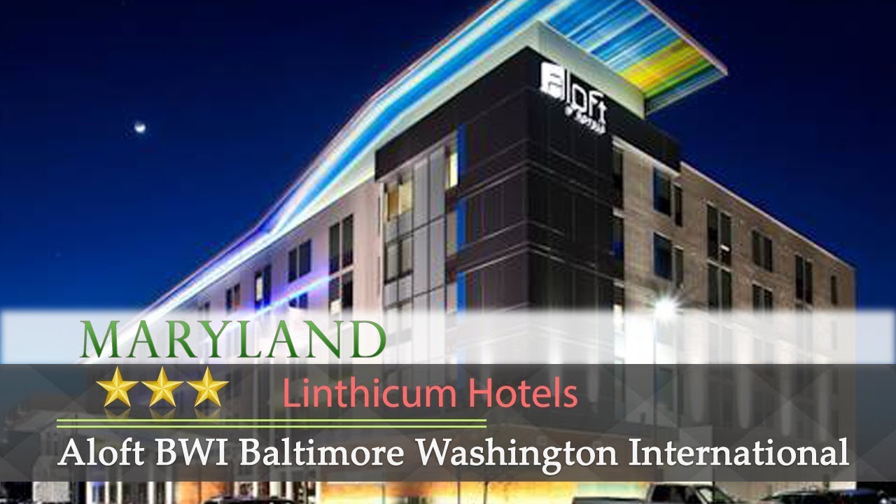 Aloft BWI Baltimore Washington International Airport - Linthicum Hotels ...