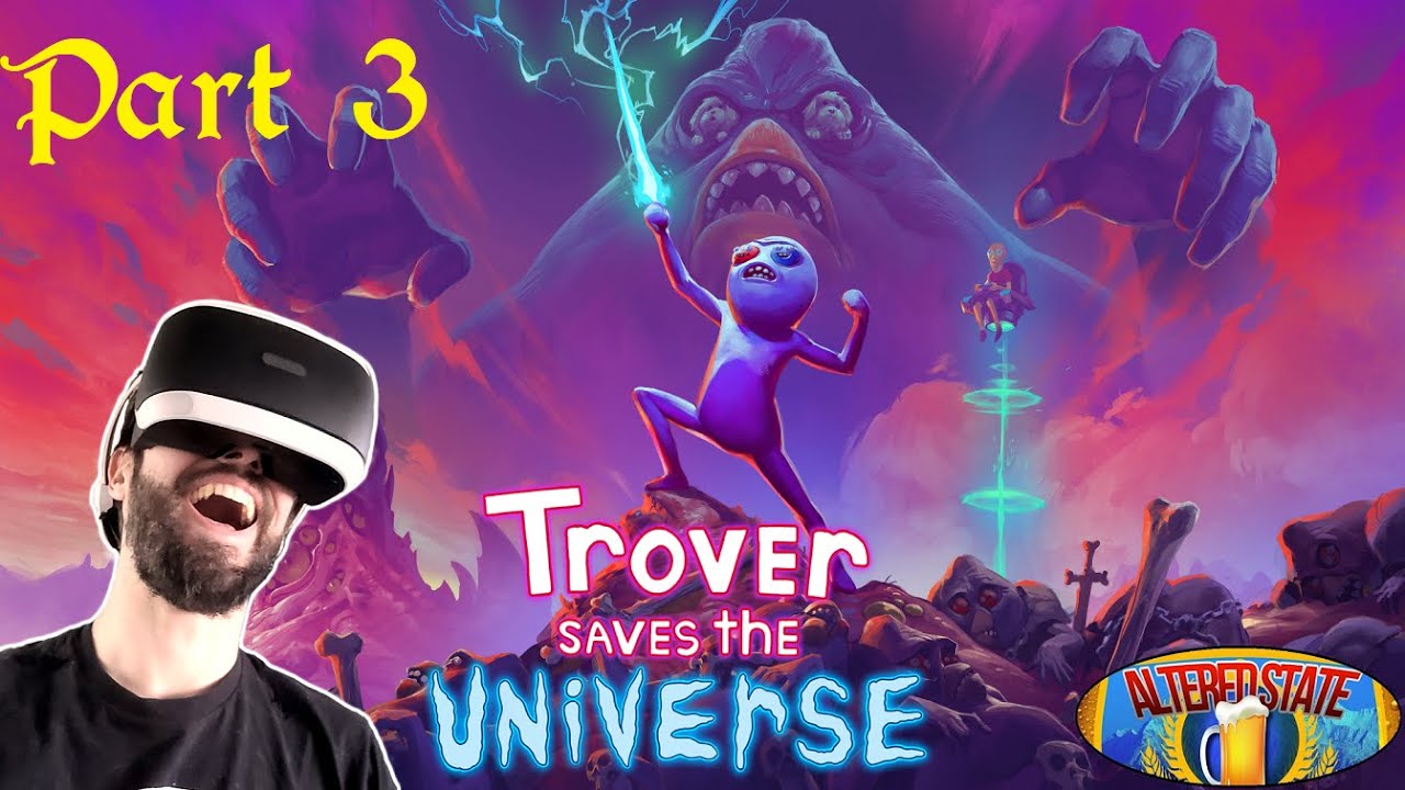 Trover Saves The Universe Part 3 - Flesh World - YouTube