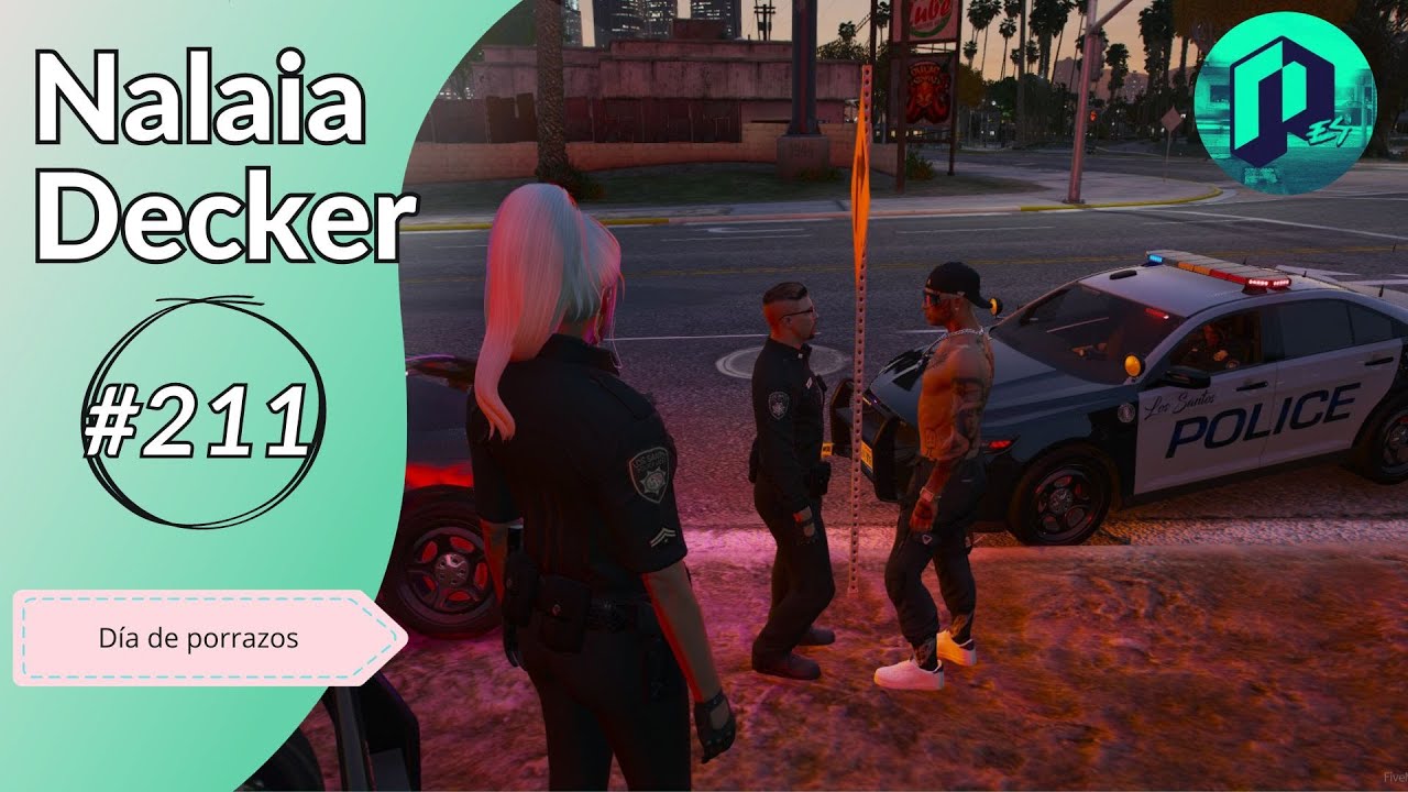 | NoPixelEs +18 |T4 #211 | Porrazo fatal, Decker cree estar muerta ...