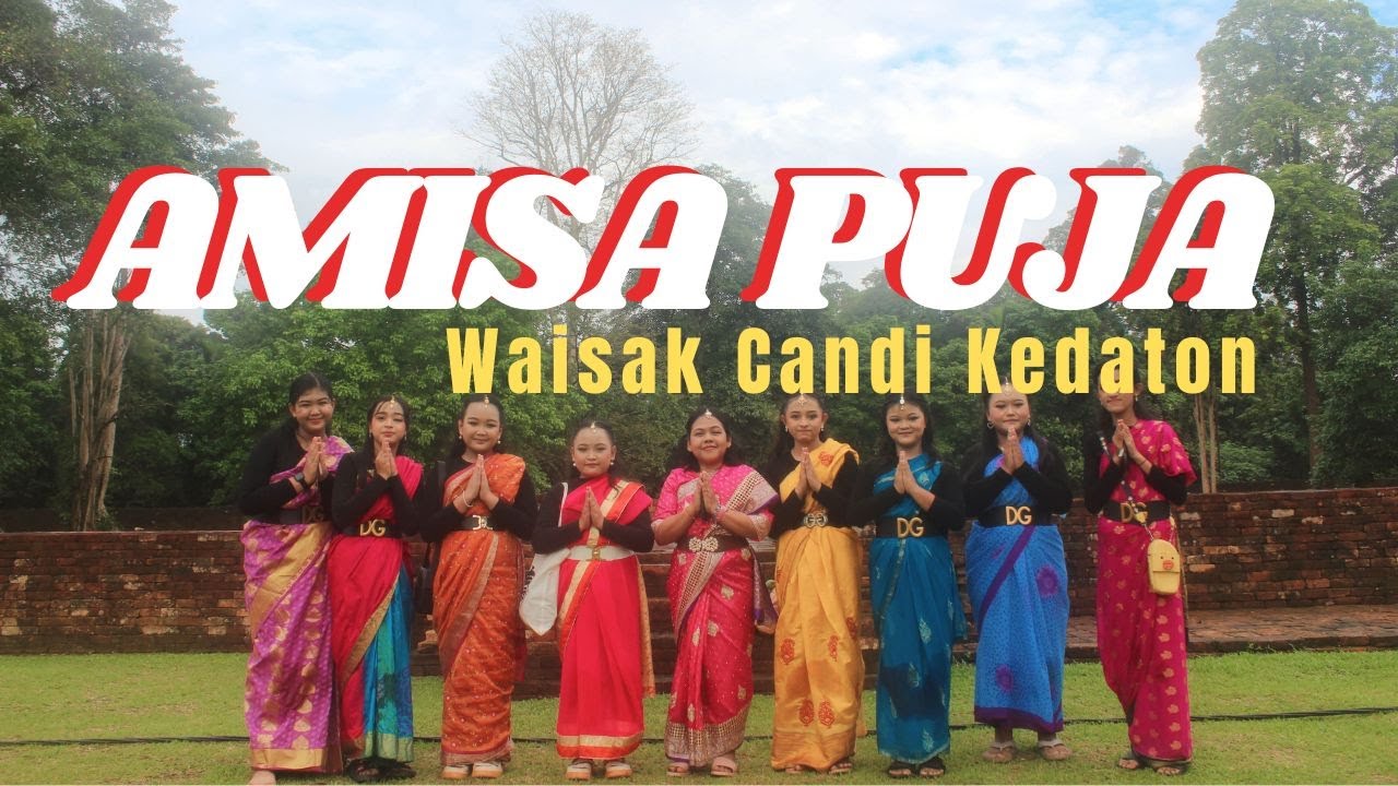 AMISA PUJA WAISAK CANDI KEDATON MUARO JAMBI - YouTube
