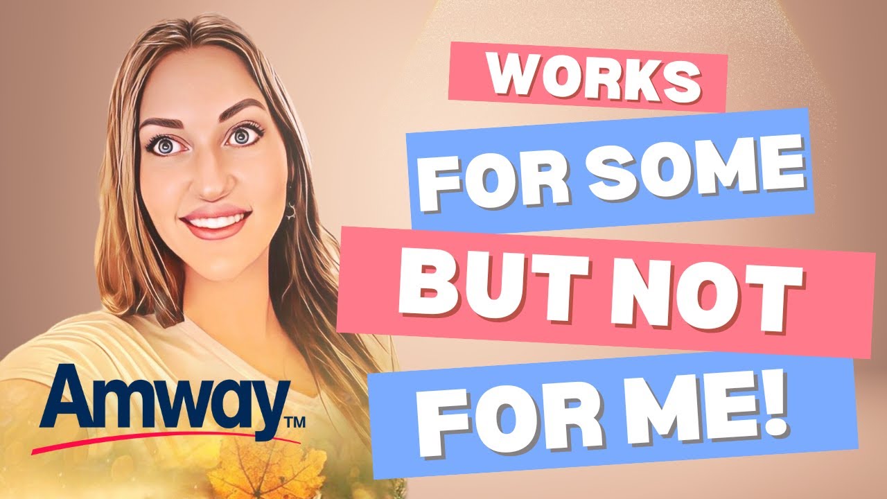 Why I Changed My Mind About Amway - YouTube