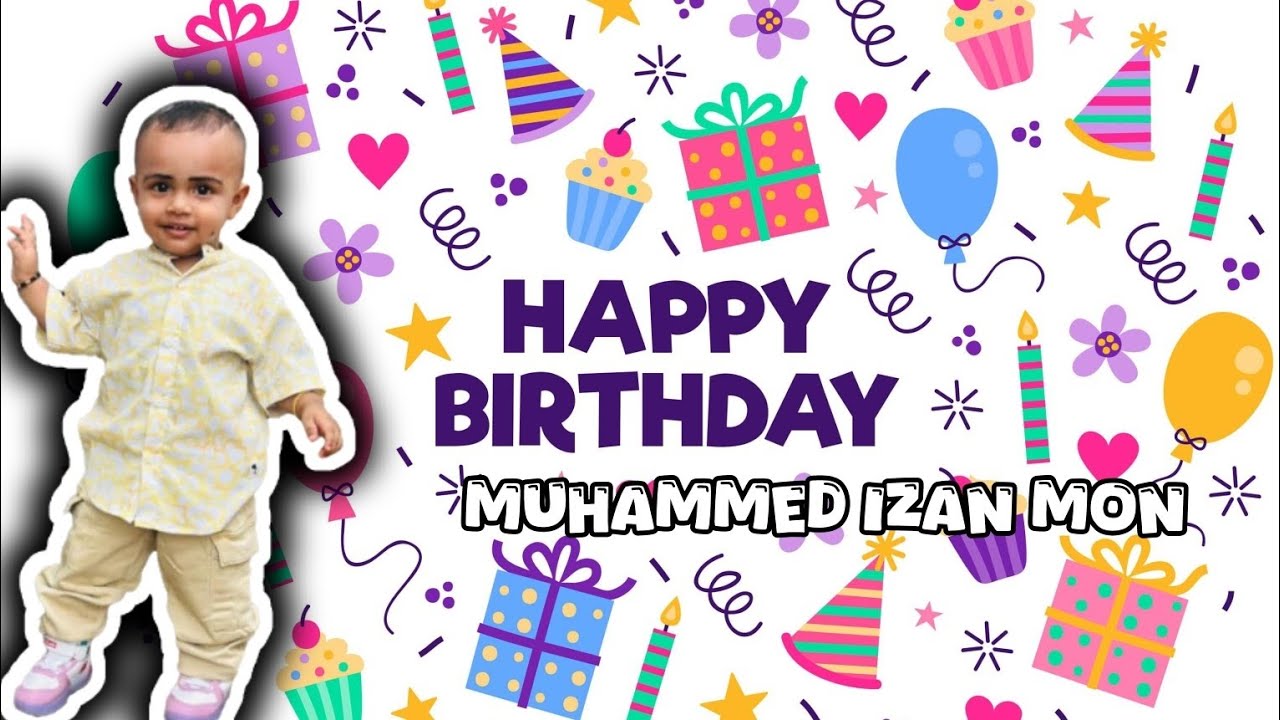 Malayalam Birthday Song🎂For Muhammed Izan Mon || Suvaiba Naseer ...