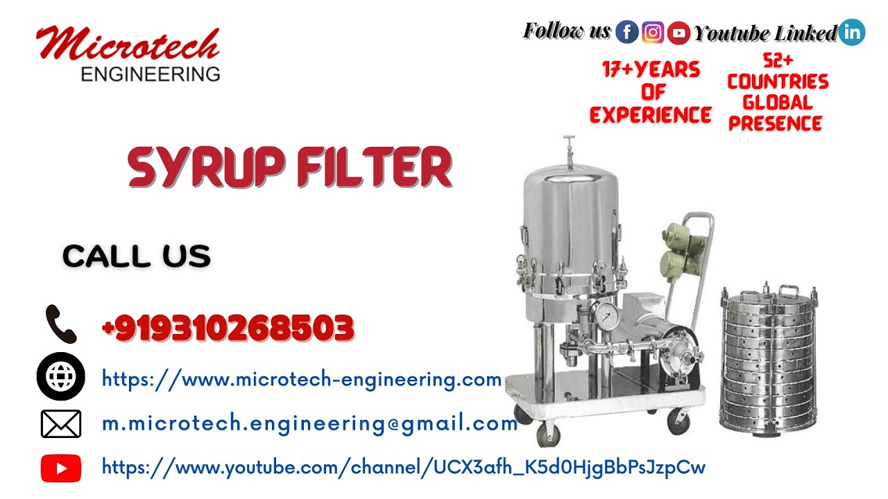 syrup filter, juice filter, ghee filter, invert sugar filter, coconut ...
