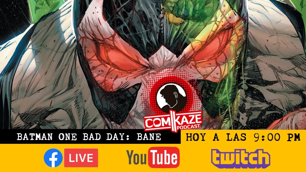 EN VIVO Batman One Bad Day: Bane - YouTube