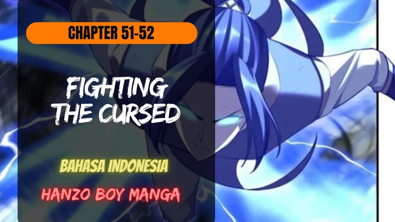 Penyamaran Lu Cheng Terungkap | Fighting The Curse Chapter 51-52 Sub ...