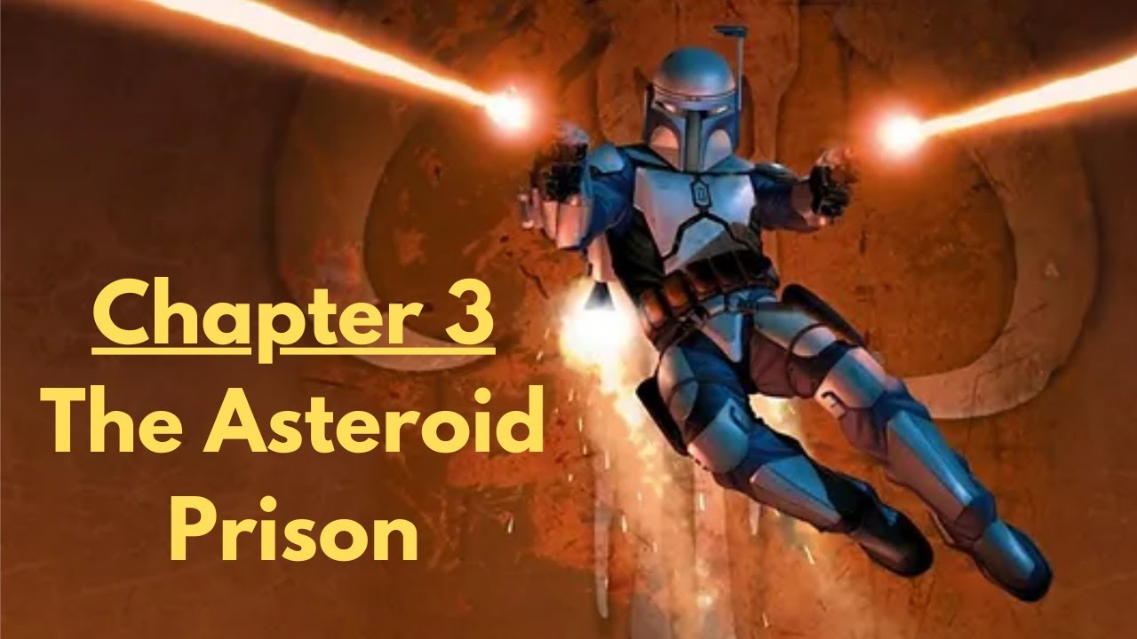 Star Wars: Bounty Hunter - Chapter 3 The Asteroid Prison - YouTube