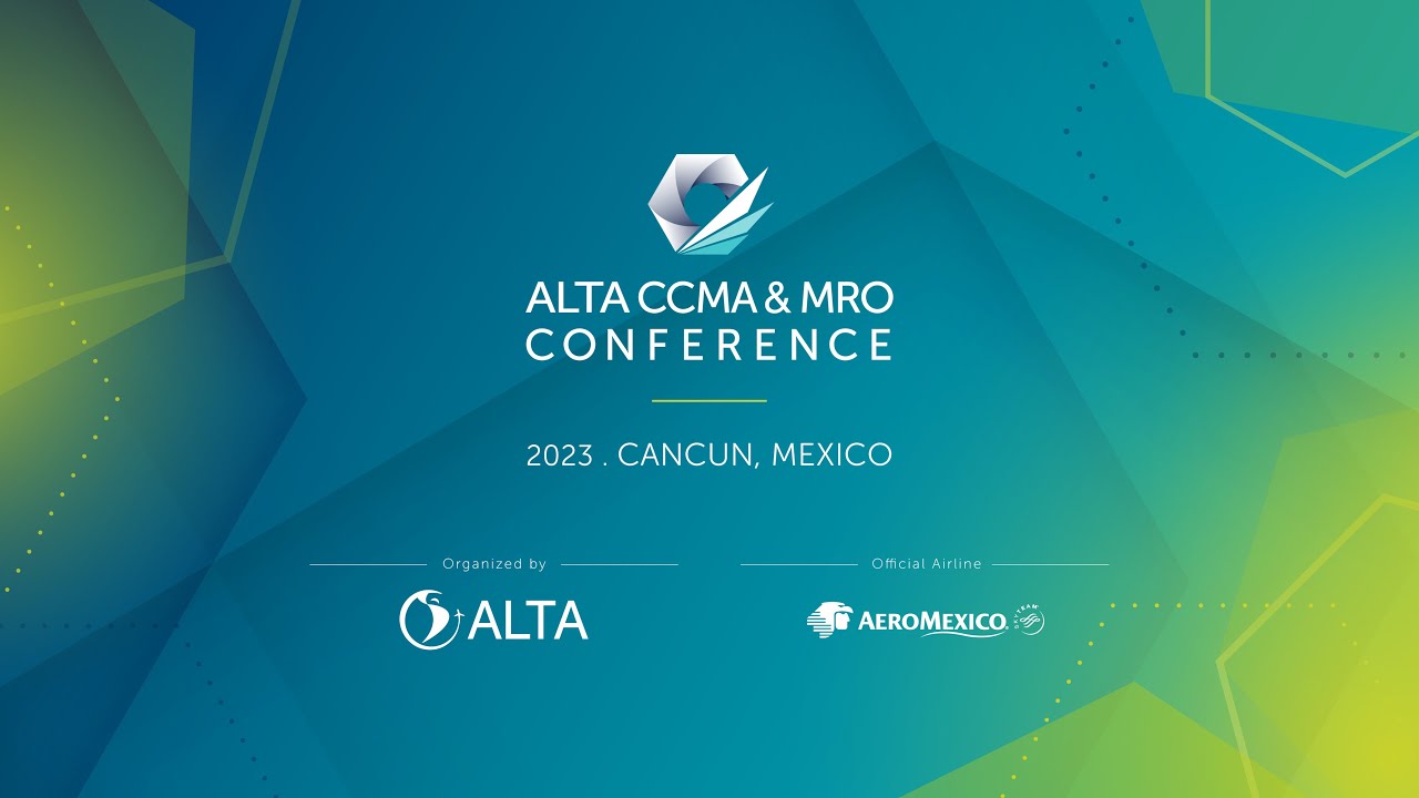 ALTA CCMA & MRO Conference 2023 - Conference Summary - YouTube