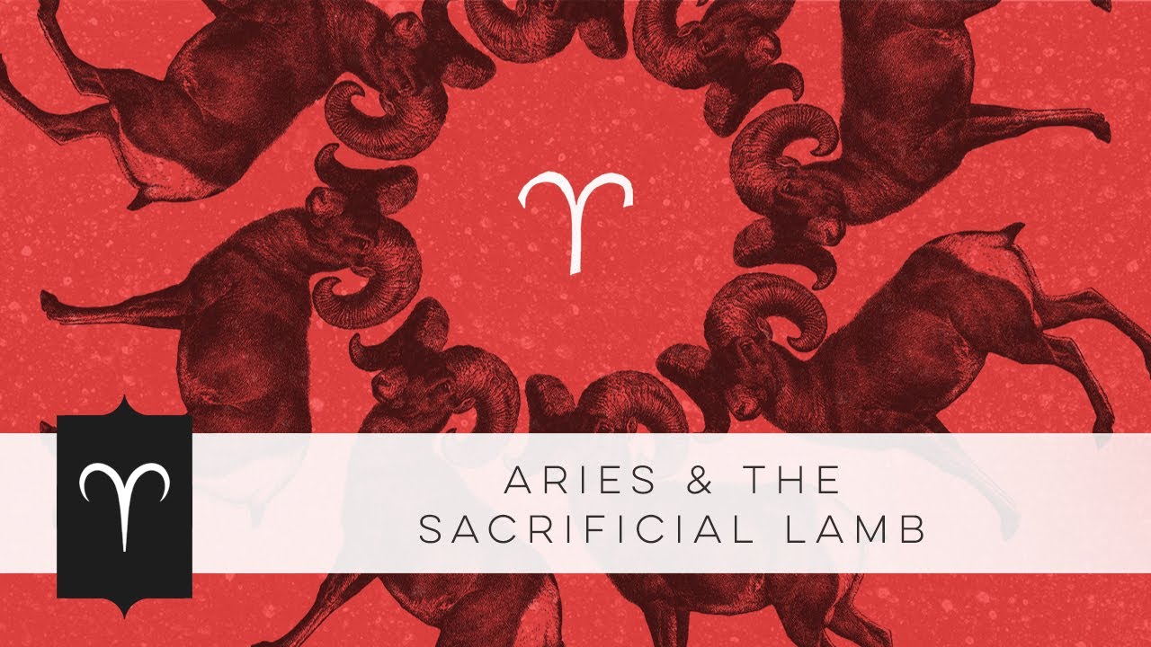 Aries & The Sacrificial Lamb - YouTube