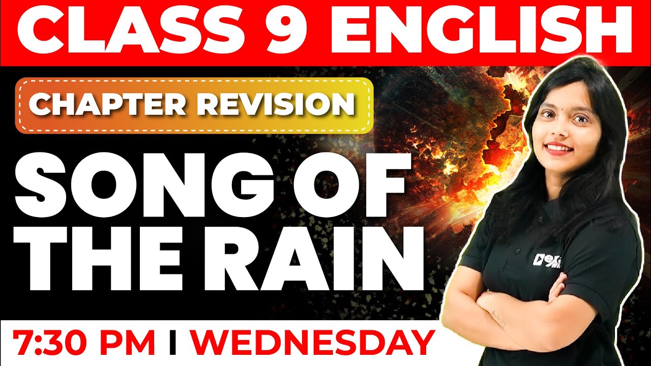 Class 9 English | Song Of The Rain | Chapter 8 Revision | Exam Winner ...