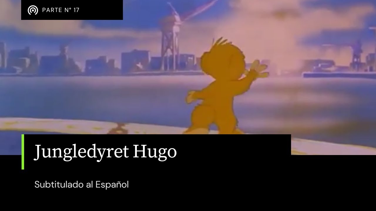 Jungledyret Hugo Pt 17 (subtítulos en español) - YouTube