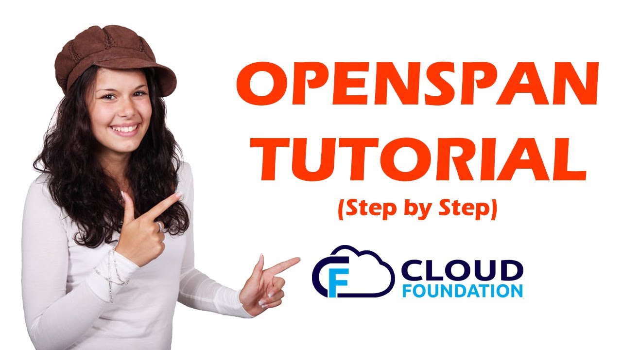OpenSpan Tutorial For Beginners - YouTube
