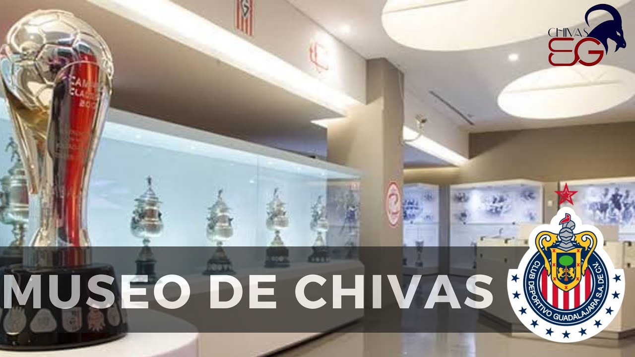MUSEO DE CHIVAS | DESCUBRE TODA LA HISTORIA | TODOS LOS TITULOS DE ...