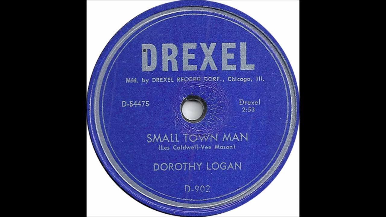 Dorothy Logan - Small Town Man - Drexel 902 - (1954) - YouTube