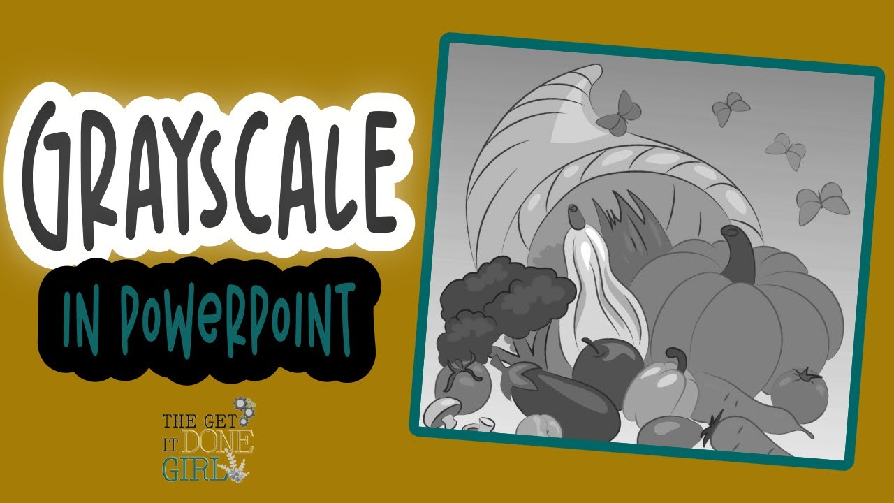 Change Colored Slides and Images to Grayscale in PowerPoint: 3 ...